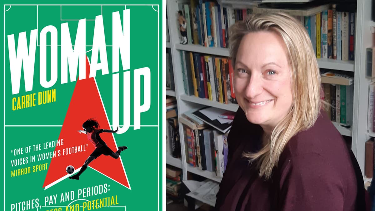 Carrie Dunn - 'Woman Up': TAW Special